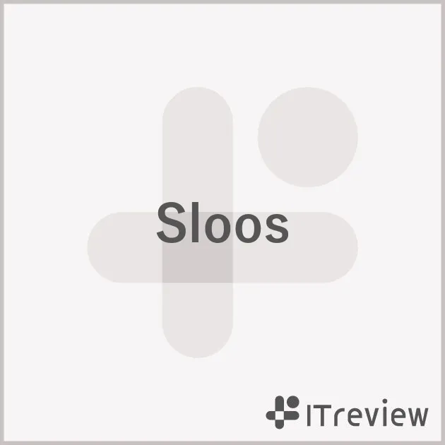 Sloosの特徴・導入事例など製品情報を紹介！【ITreview】IT製品のレビュー・比較サイト