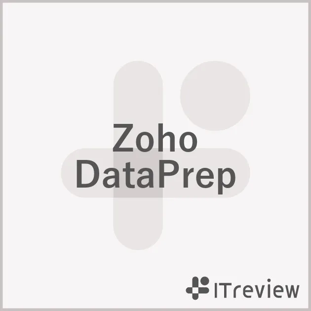 Zoho DataPrepと連携可能なサービス一覧を掲載！【ITreview】IT製品のレビュー・比較サイト
