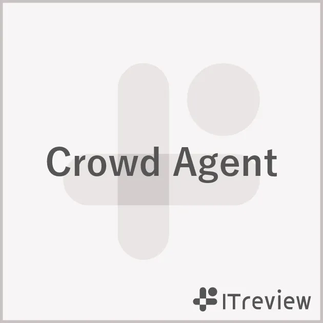 Crowd Agentの特徴・導入事例など製品情報を紹介！【ITreview】IT製品のレビュー・比較サイト