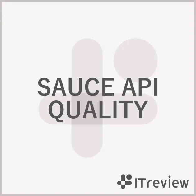 SAUCE API QUALITYの特徴・導入事例など製品情報を紹介！【ITreview】IT製品のレビュー・比較サイト