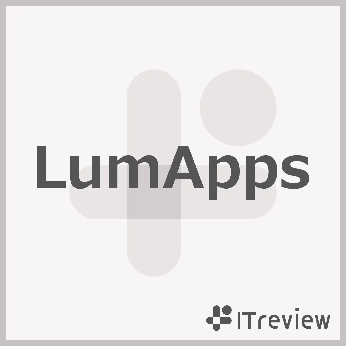 LumAppsの特徴・導入事例など製品情報を紹介！【ITreview】IT製品のレビュー・比較サイト