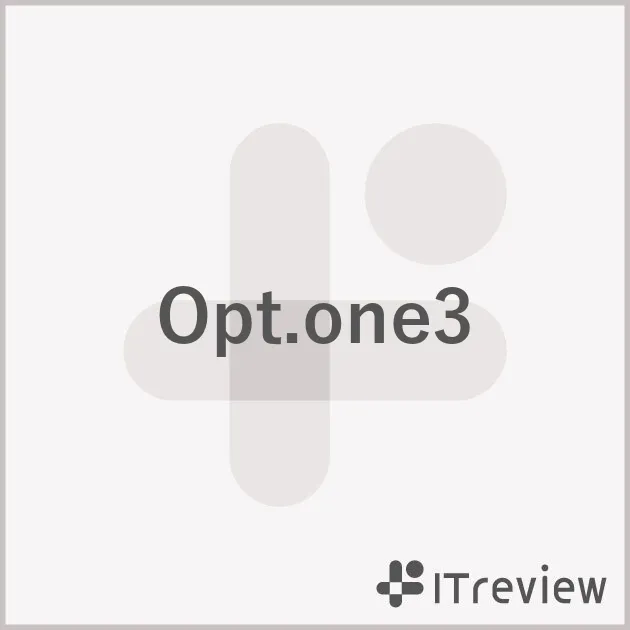 Opt.one3の特徴・導入事例など製品情報を紹介！【ITreview】IT製品のレビュー・比較サイト